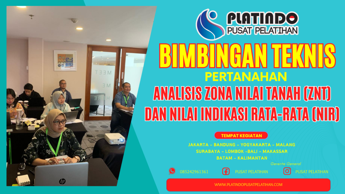 Pelatihan Analisis Zona Nilai Tanah (ZNT) Terbaru 2024-2025
