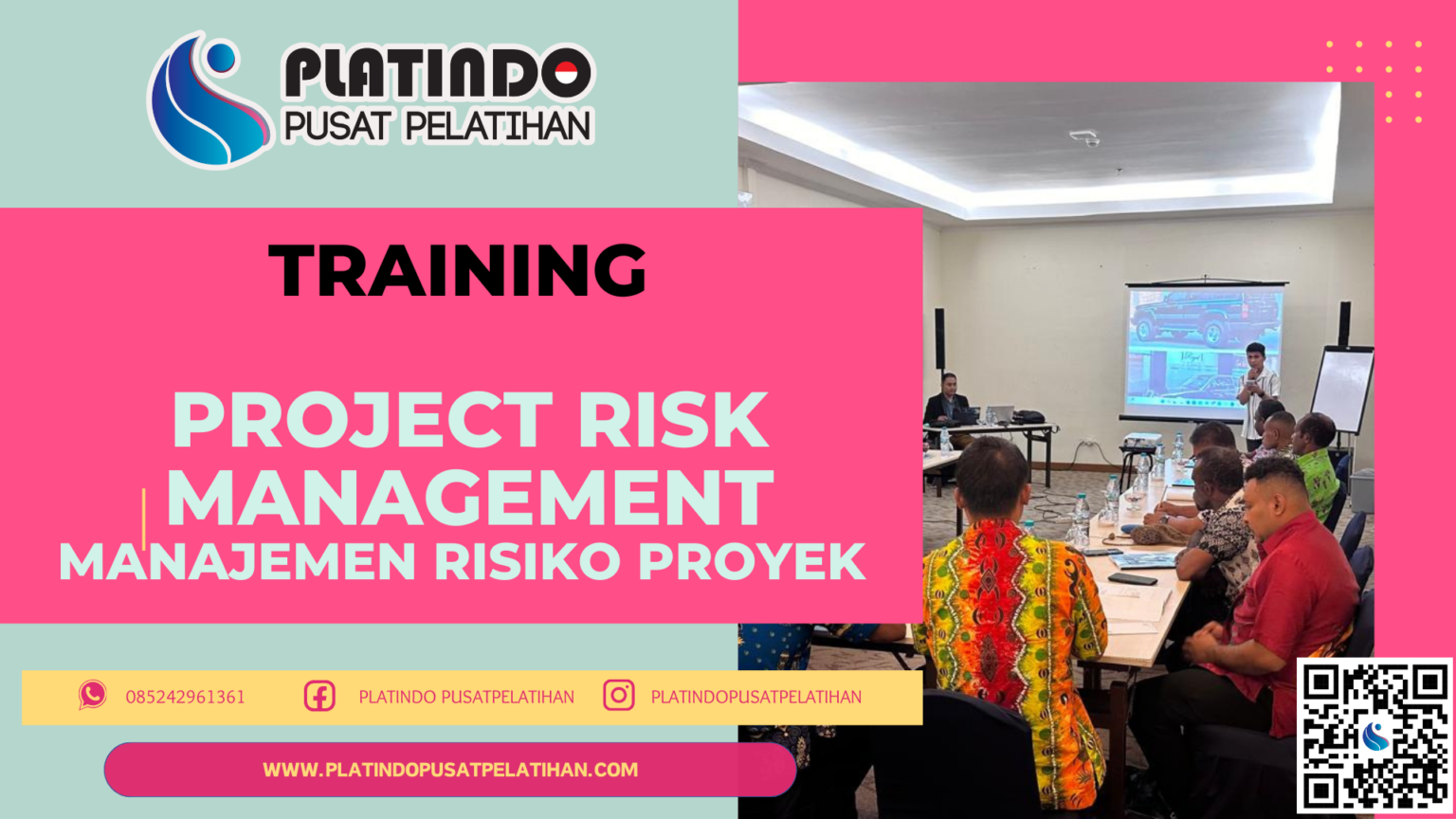 Training Project Risk Management -Manajemen Risiko Proyek 25