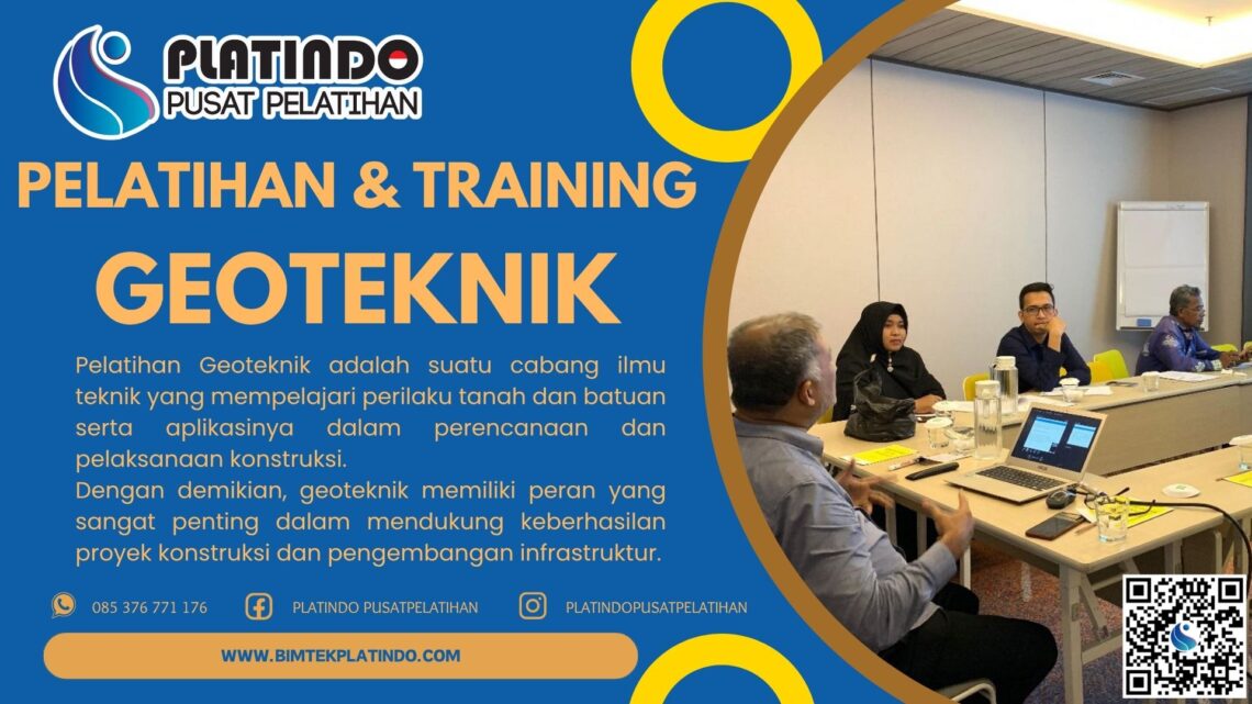 Training Geoteknik & Pelatihan Geoteknik - Terbaru 2025-2026